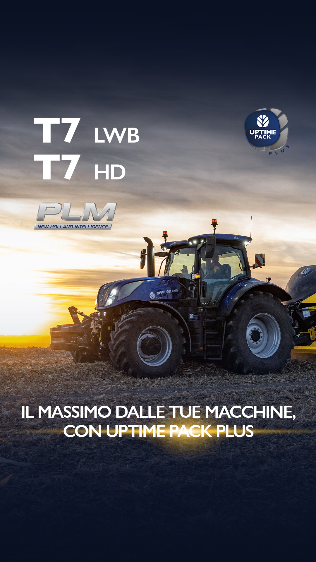 T7 LWB E T7 HD PLM INTELLIGENCE™ + UPTIME PACK PLUS T7 LWB E T7 HD PLM INTELLIGENCE™ + UPTIME ...